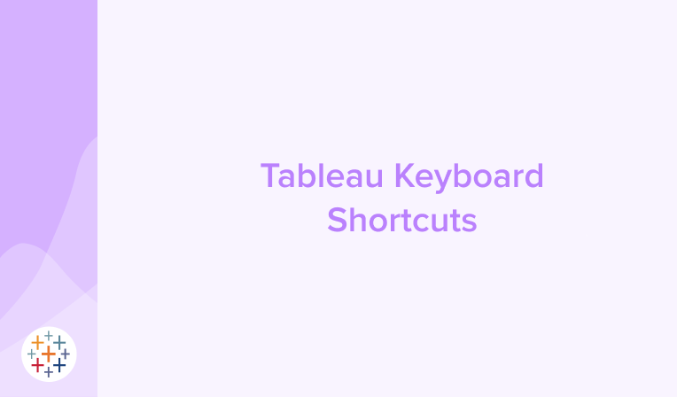 Tableau Keyboard Shortcuts: qualche trucco - Visualitics